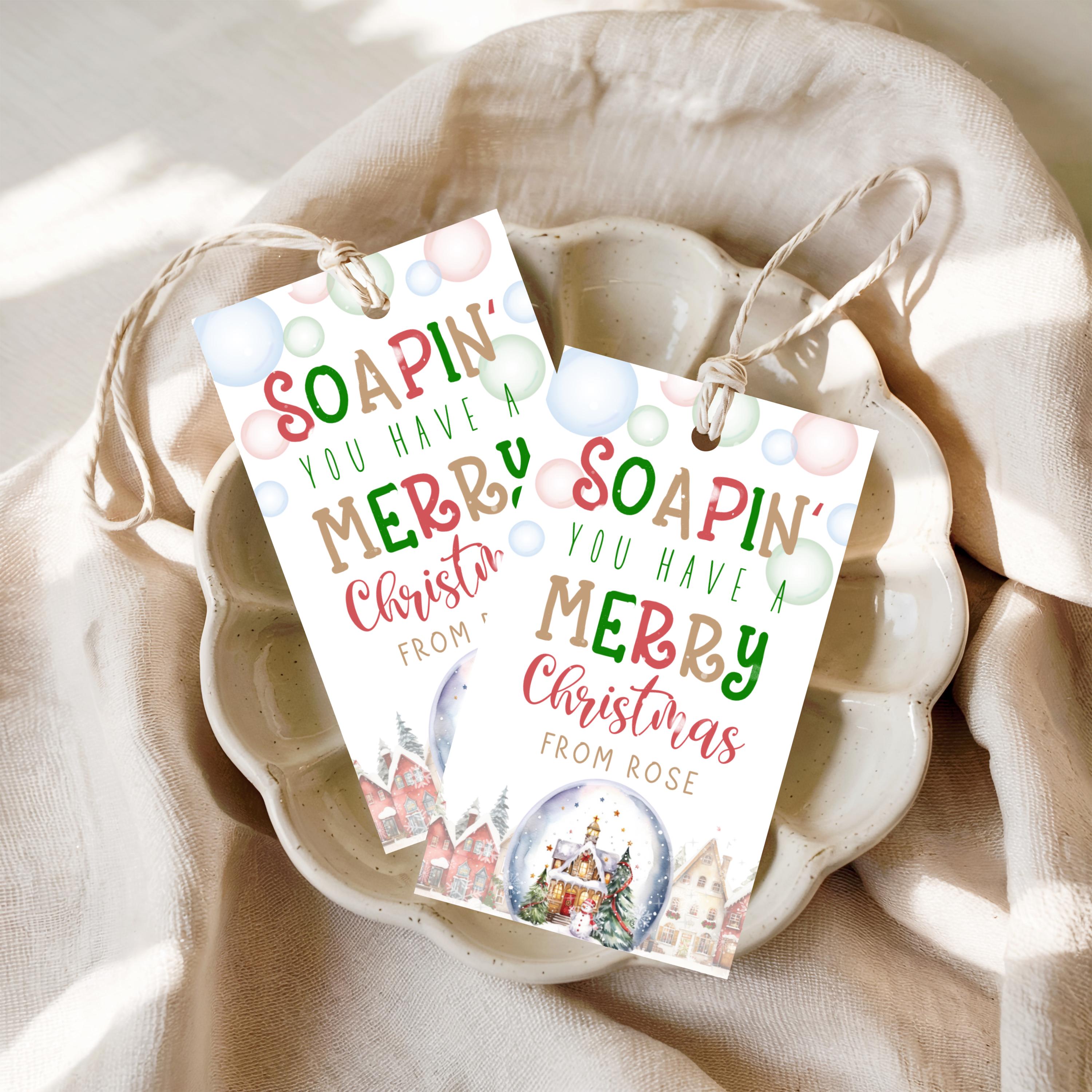 EDITABLE Soapin You Have a Merry Christmas Holiday Soap Tags Handmade ...