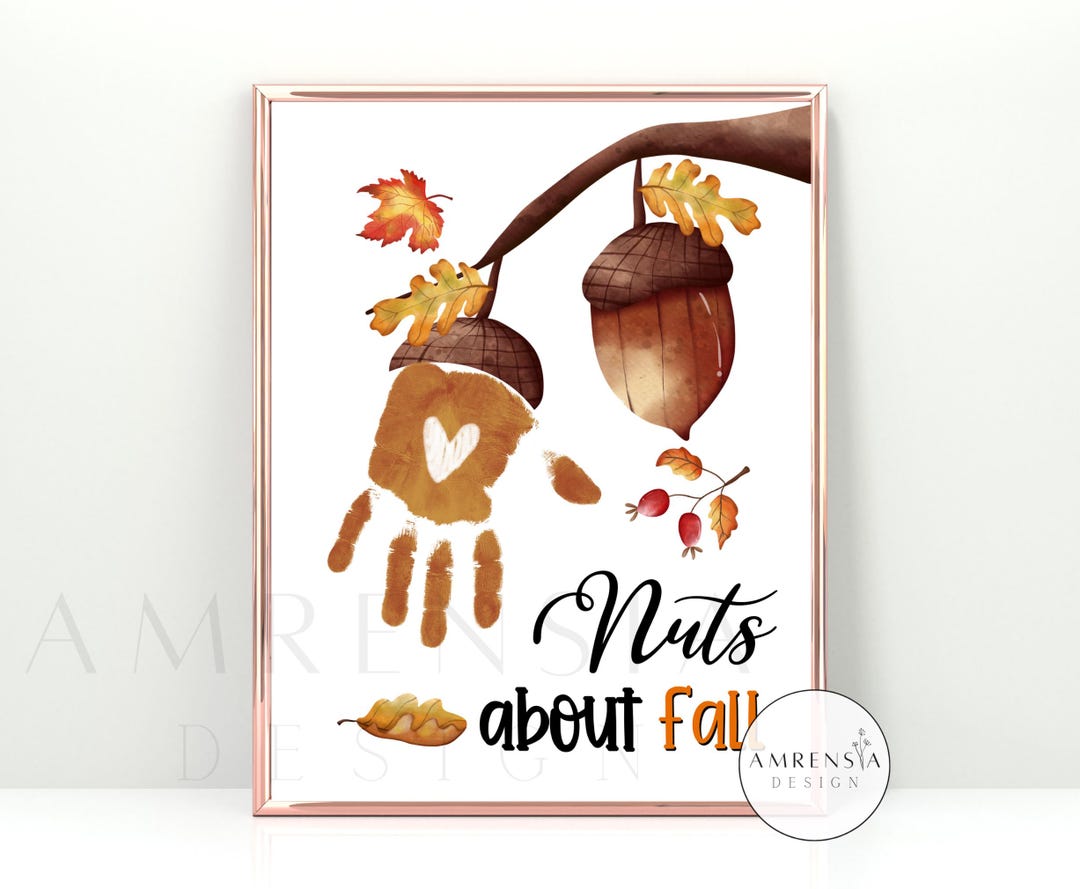 Nuts About Fall, Fall Handprint Art, Fall Autumn Vibes, Keepsake Craft ...