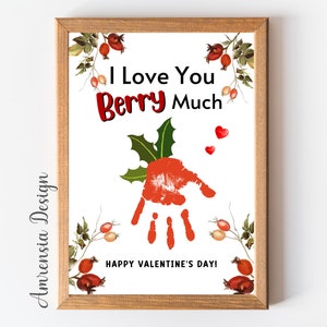 I Love You Berry Much Handprint Art Valentine Gift, Printable Template ...