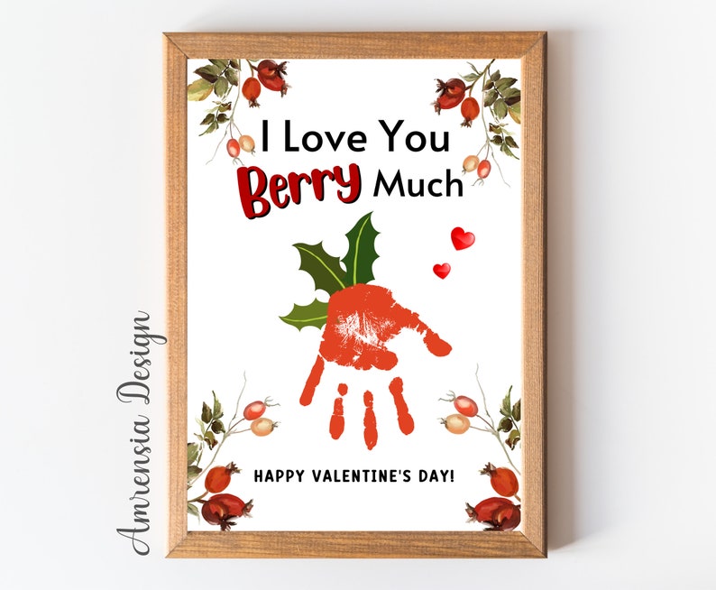I Love You Berry Much Handprint Art Valentine Gift Printable - Etsy