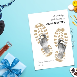 Daddy I'm Following in Your Footsteps Fathers Day Footprint Keepsake ...