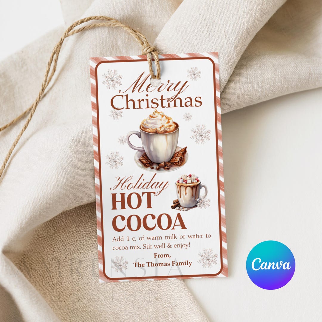 EDITABLE Hot Cocoa Christmas Gift Tag for Teacher Neighbor Friends ...