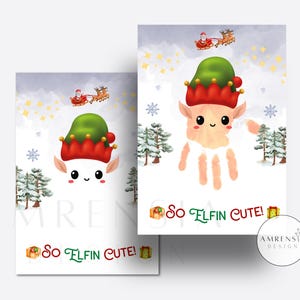 Elf Handprint Art | 'so Elfin Cute' Christmas Craft | Holiday Keepsake ...