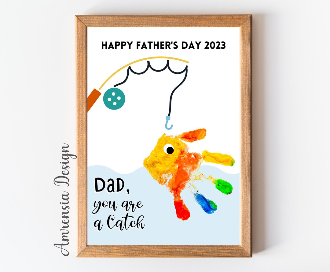 Handprint Art for Father's Day Daddy You Are a Catch - Etsy