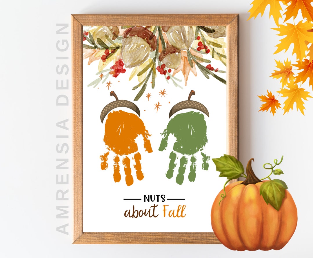 Nuts About FALL Craft Printable Hand Print Art, Easy Craft for Baby ...
