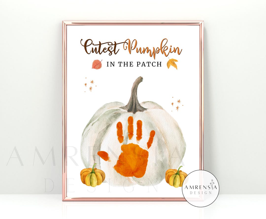 Cutest Pumpkin in the Patch Craft Printable Hand Print Art, Easy Craft ...