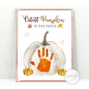 Cutest Pumpkin in the Patch Craft Printable Hand Print Art, Easy Craft ...