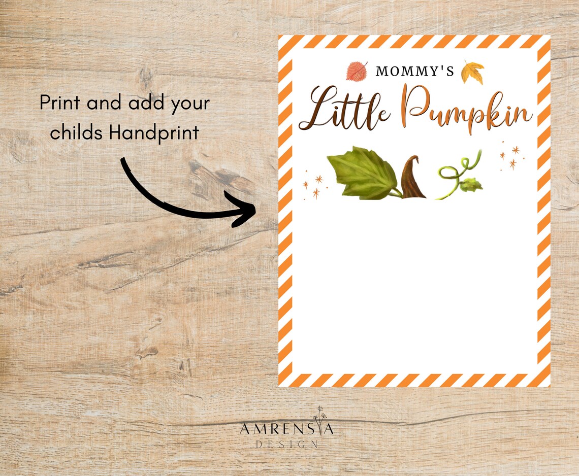 Mommy's Little Pumpkin Craft Printable Hand Print Art, Easy Craft for ...