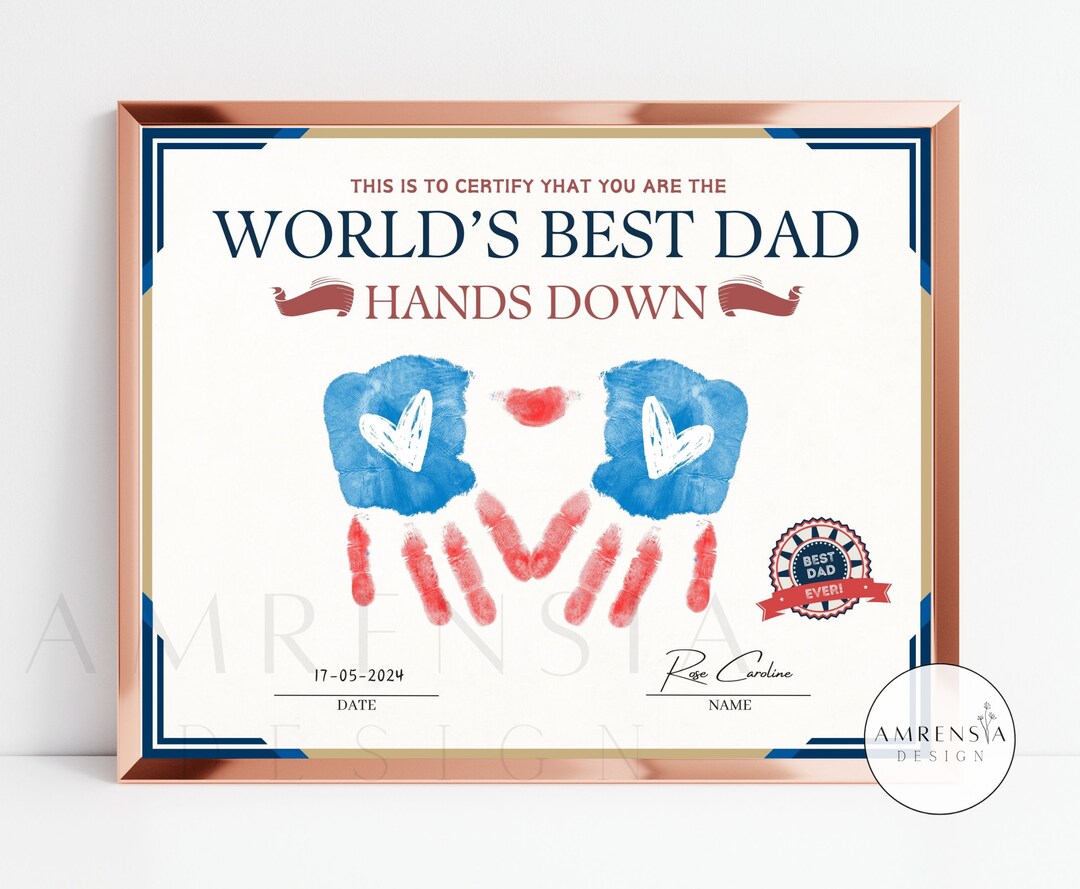 World's Best Dad Certificate Happy Fathers Day Handprint Art, Father's ...
