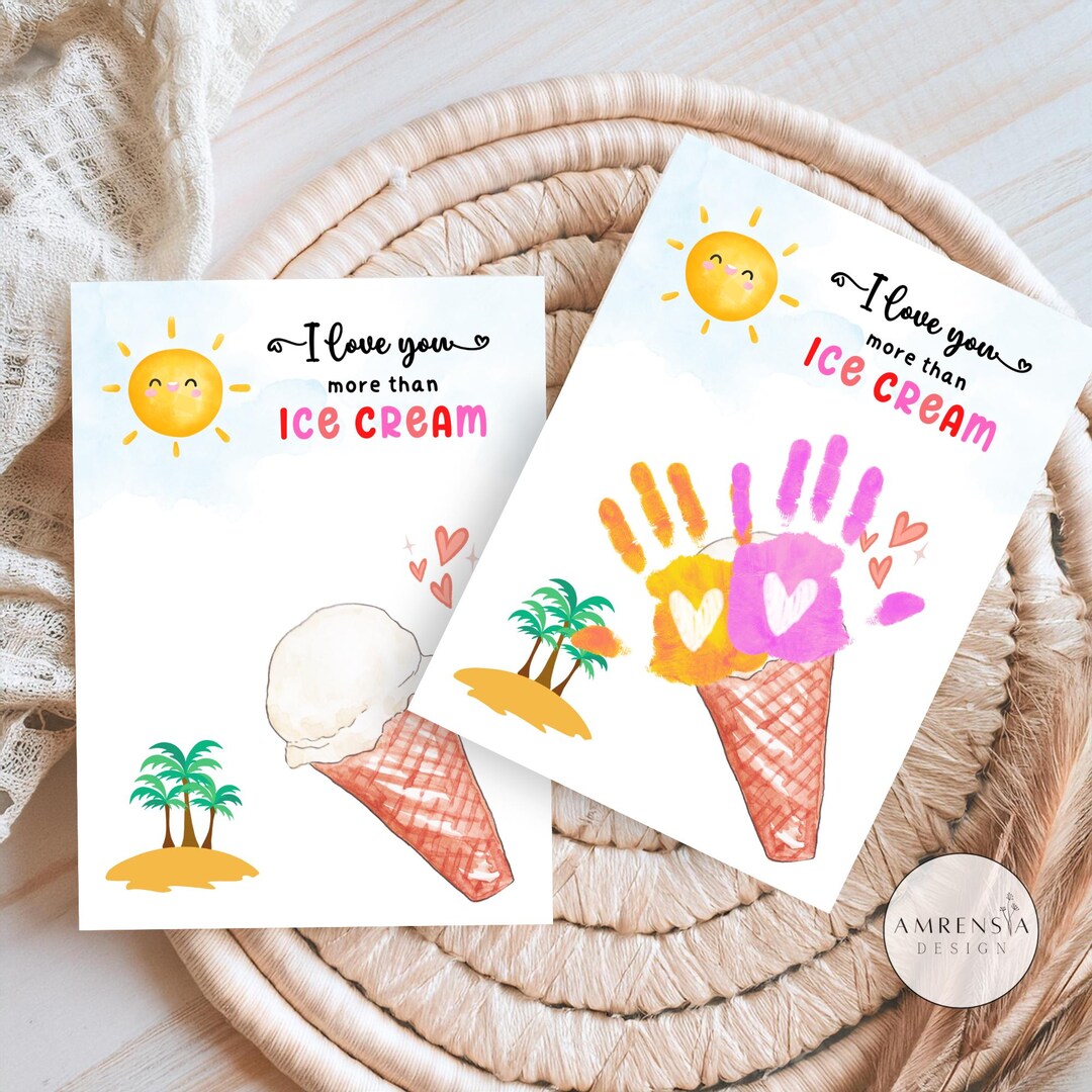 Handprint Art I Love You More Than Ice Cream, Love Valentine Printable ...