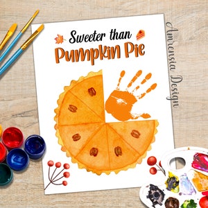 Thanksgiving Handprint Craft, Autumn Fall Activity, Pumpkin Pie ...