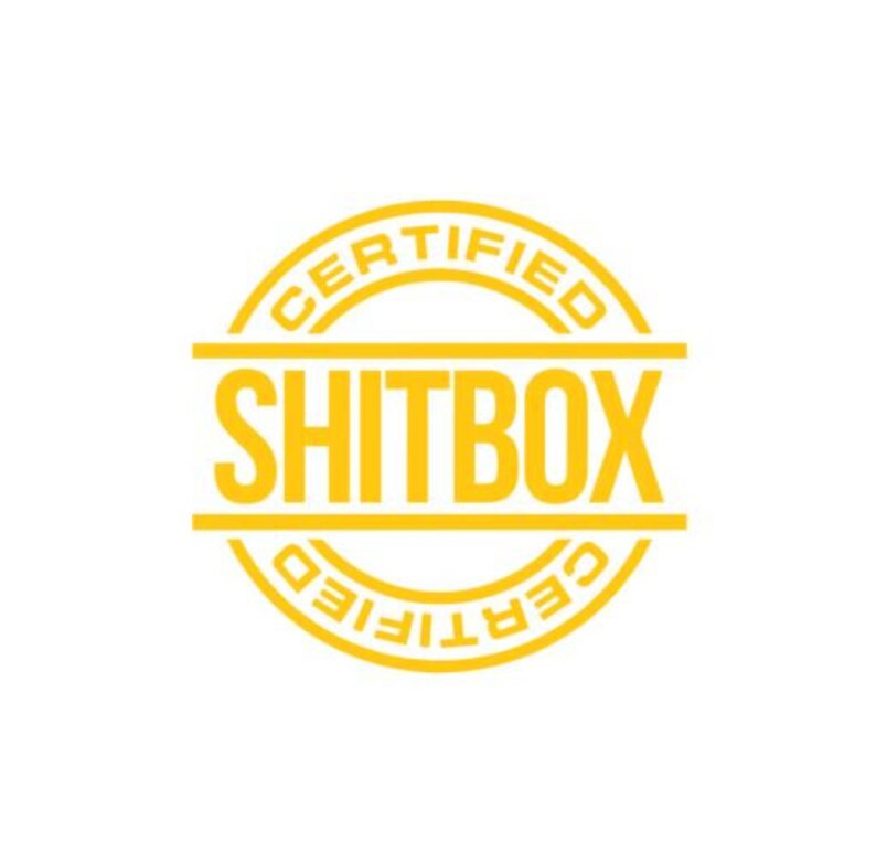 Certified Shitbox | Custom Precision Die Cut Vinyl Decal | Sticker - Etsy