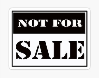 Not for Sale Sticker | Etsy