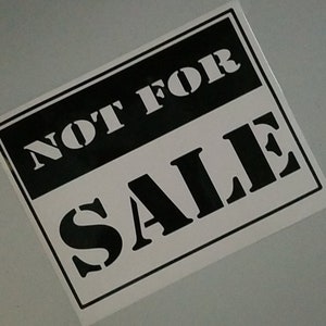 Not For Sale Sign Label Custom Precision Die Cut Vinyl | Etsy