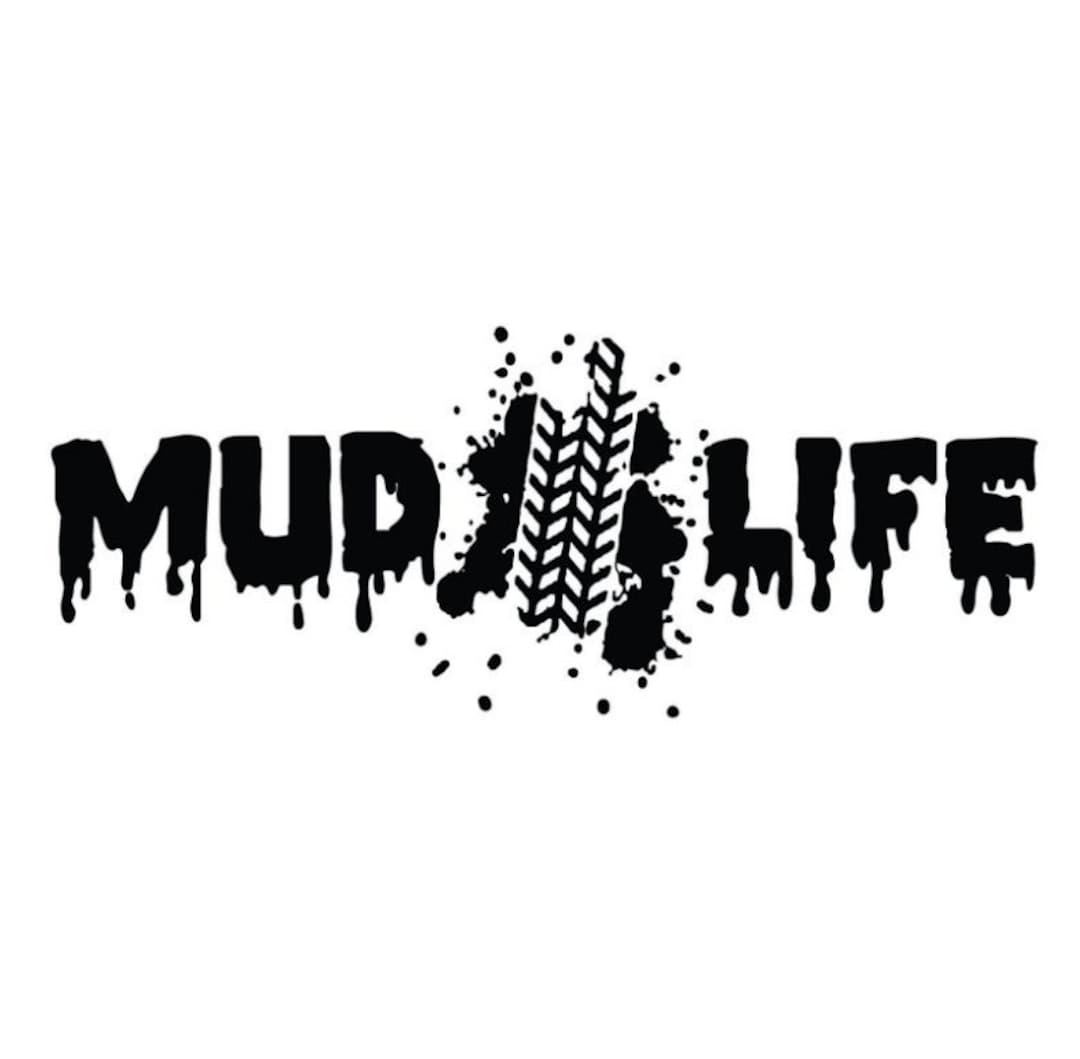 Mud Life | Tire Mark | Mudding | Mudder | Truck | Tracks | Bogging ...