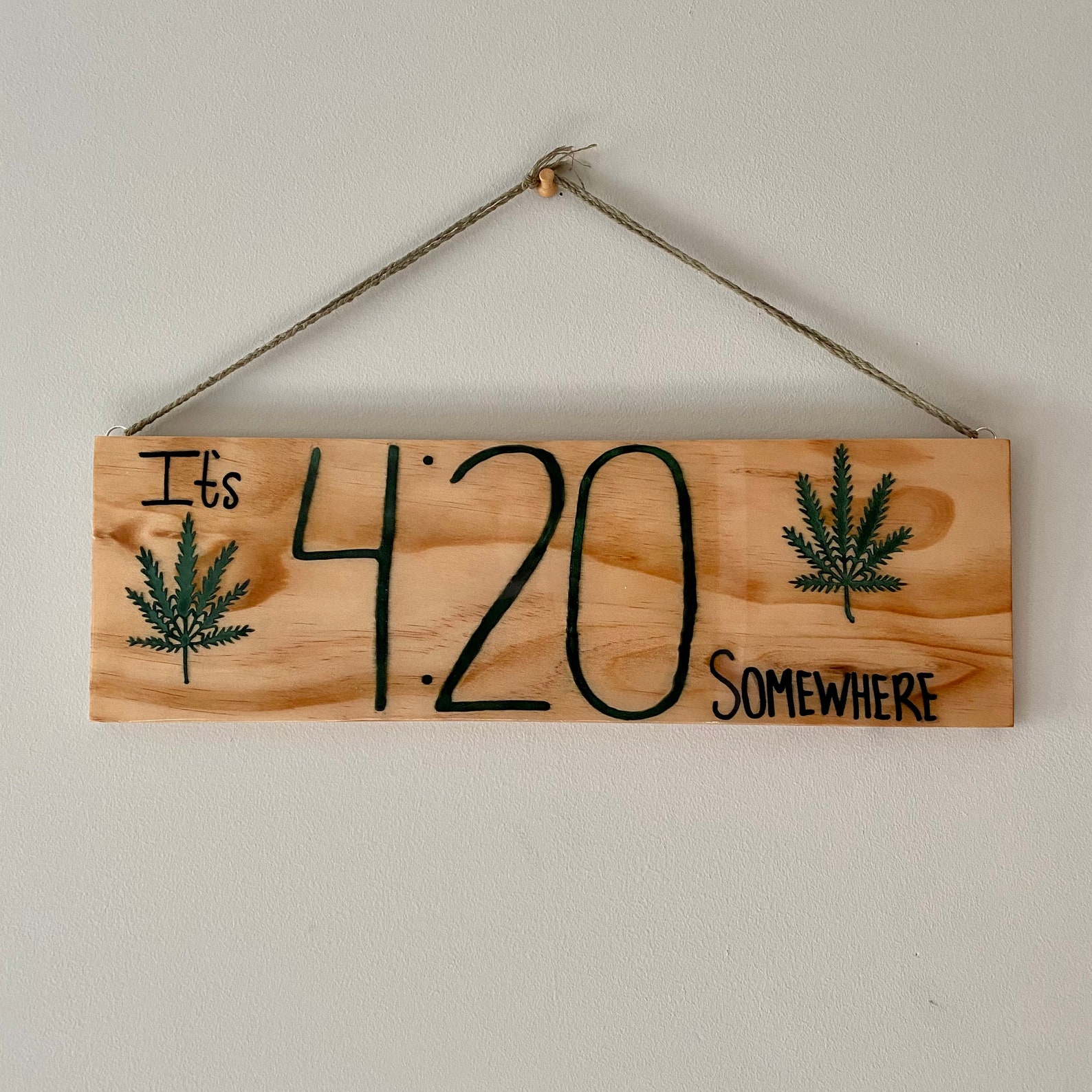 Its 420 Somewhere Wall Signs | Etsy