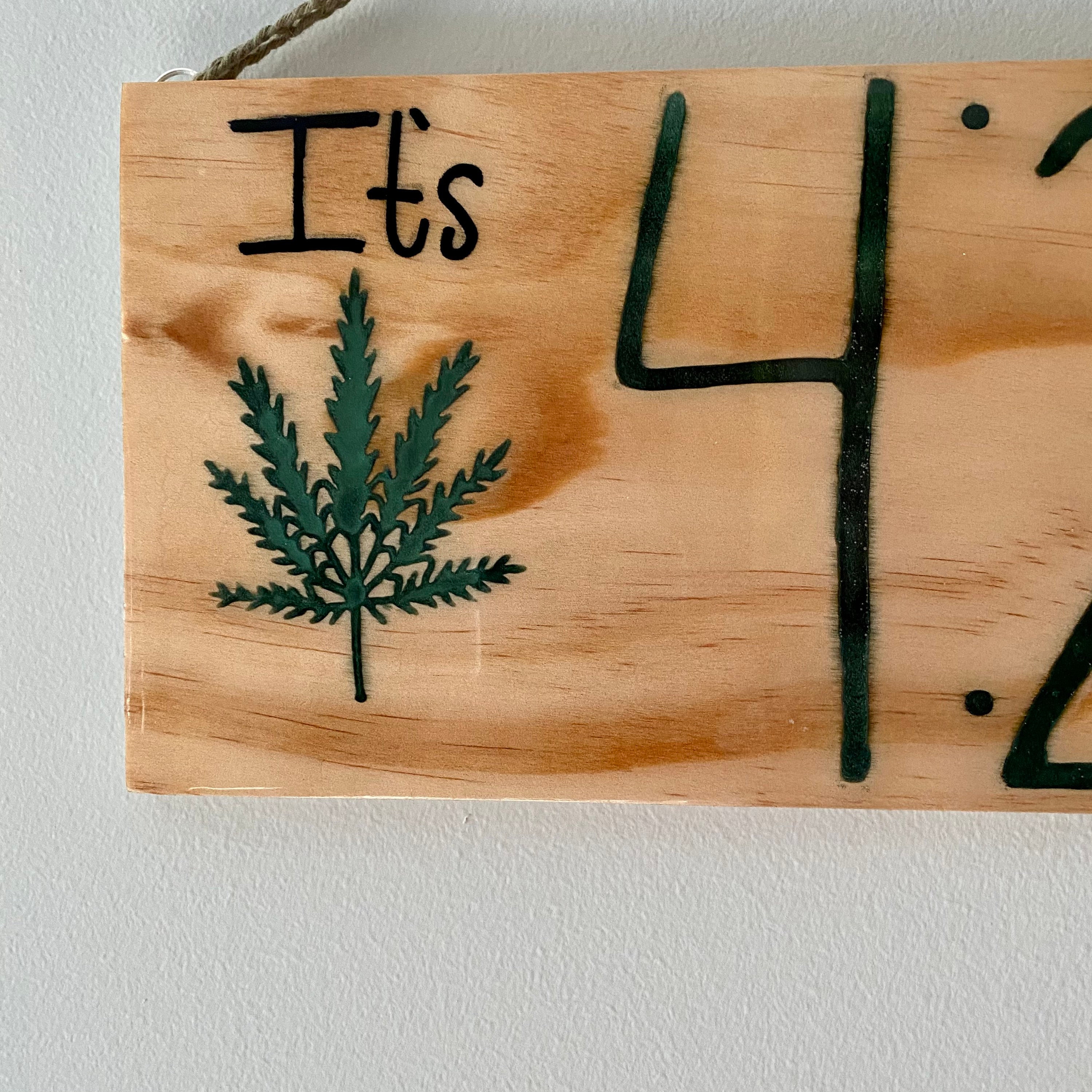 Its 420 Somewhere Wall Signs | Etsy