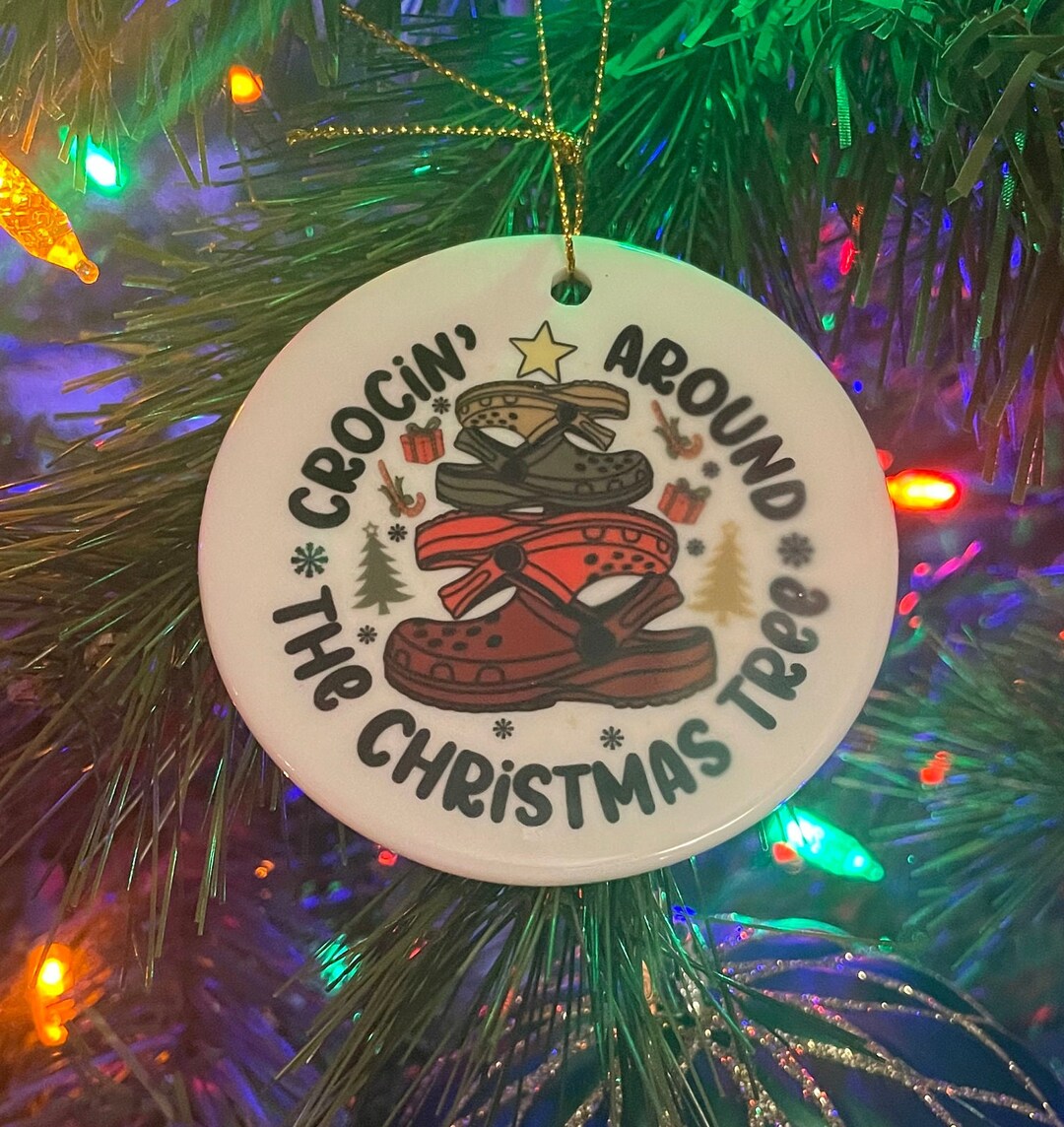 Crocin' Around the Christmas Tree - Funny Christmas Ornament ...