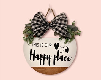 This is Our Happy Place Sign Door Hanger Door Sign - Etsy