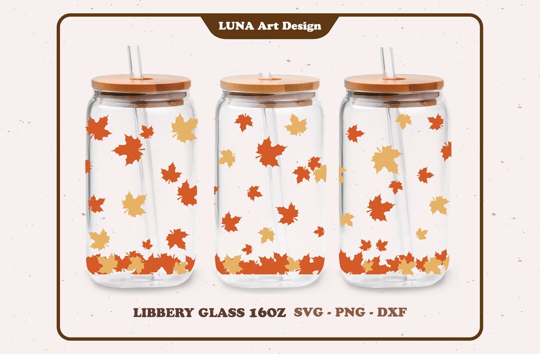 Maple Leaves Can Glass SVG, Libbey Glass SVG, Fall Svg, Autumn, Full ...