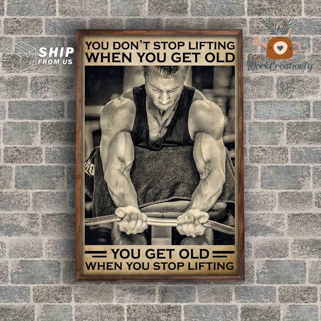 Fitness Gym Workout Poster You Don't Stop Lifting When You - Etsy