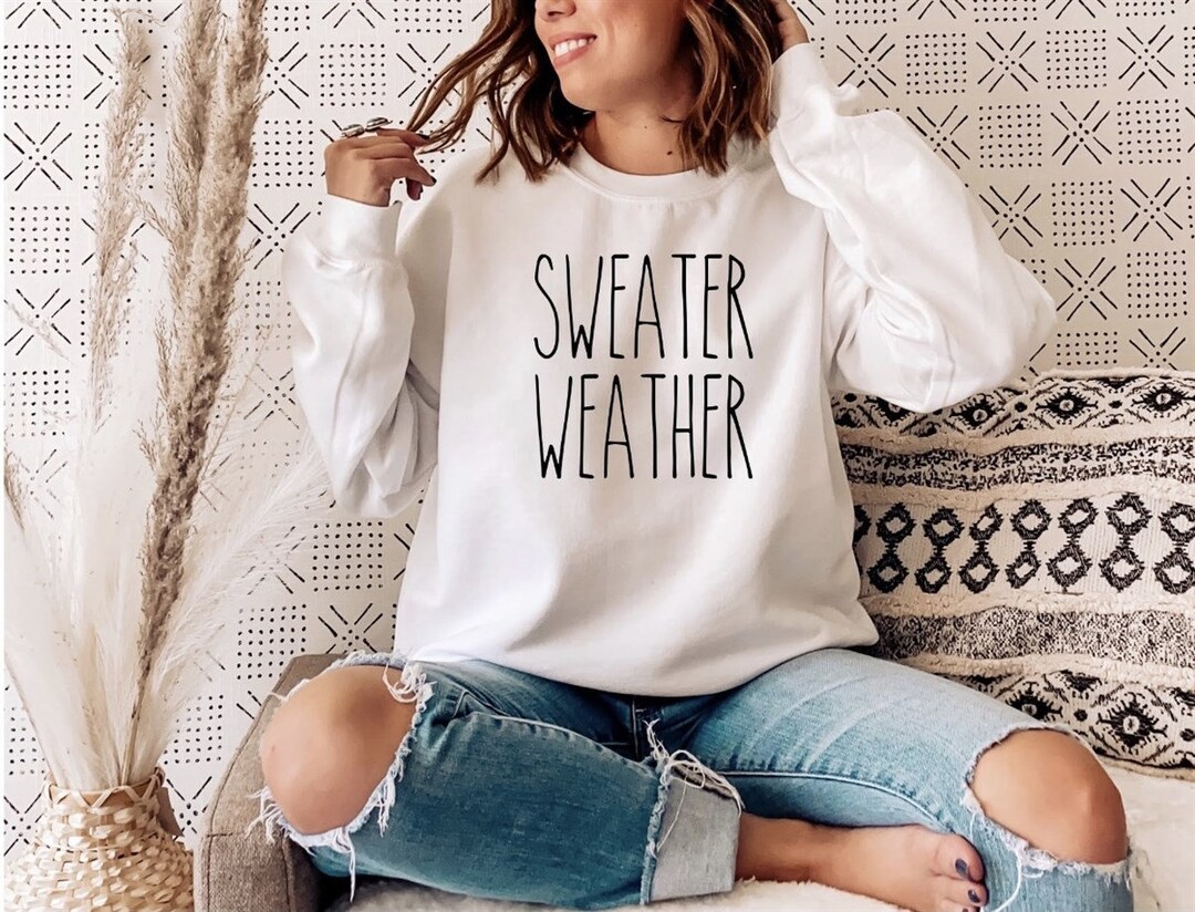 Sweater Weather Rae Dunn Inspired Sweatshirt - Etsy