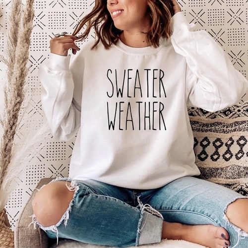 Sweater Weather Rae Dunn Inspired Sweatshirt - Etsy