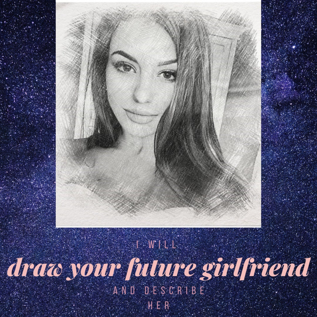 Drawing For Your Girlfriend