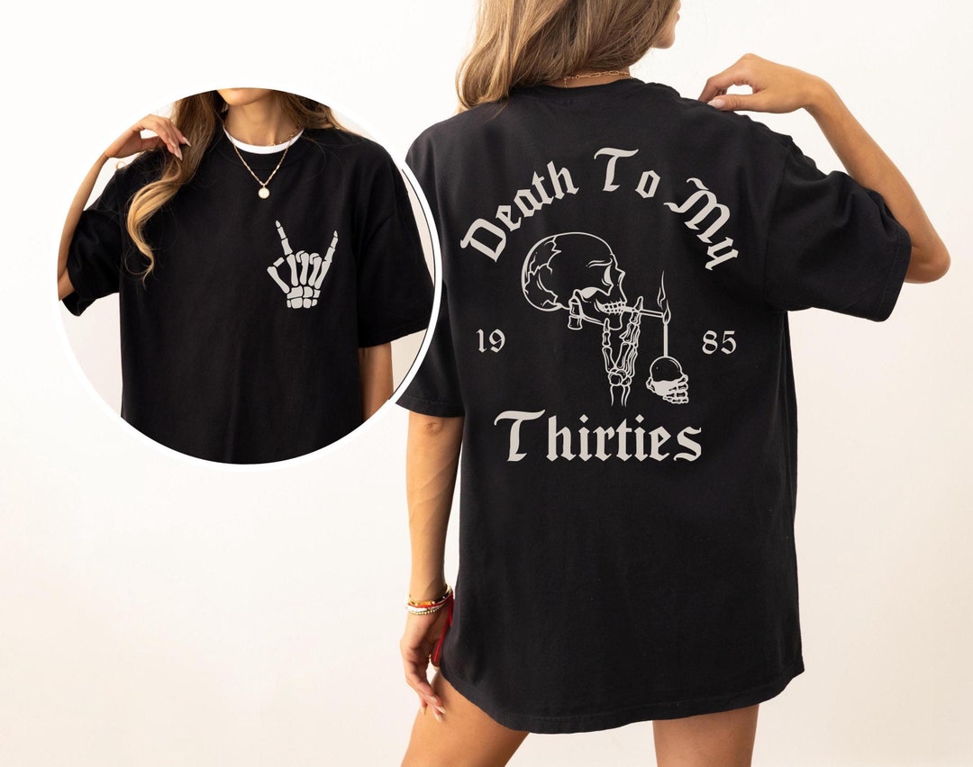 40th Birthday Halloween Shirt, Death to My Thirties Spooky Gothic Tee ...