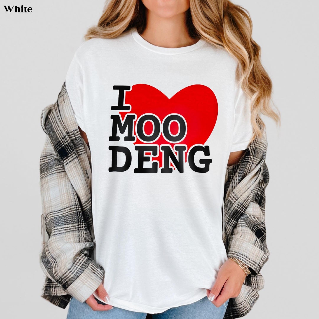 Moo Deng Shirt, Moo Deng Merch, Moo Deng Gift, Moo Deng I Love You I ...