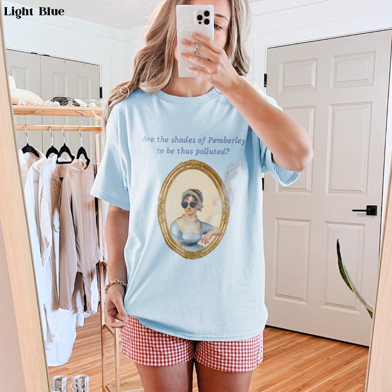 Pride and Prejudice Shirt | Are the Shades of Pemberley to Be Thus ...