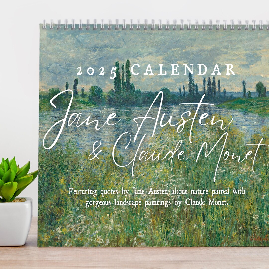 Jane Austen Calendar 2025, Claude Monet Wall Calendar, Pride and ...
