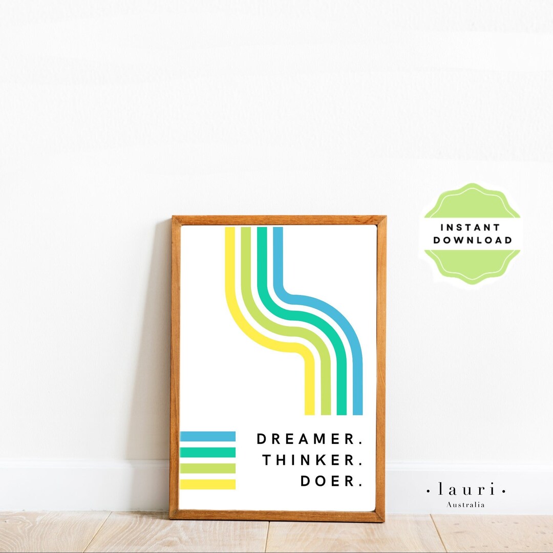 Dreamer Thinker Doer Print, Printable Wall Art, Bright Poster, Nursery ...