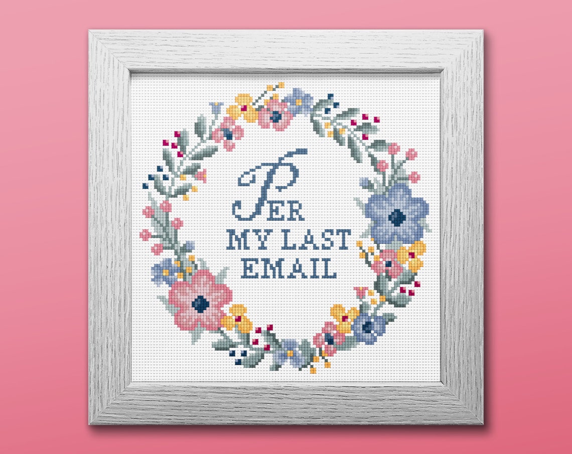 Per My Last Email Cross Stitch Pattern Instant Download PDF | Etsy