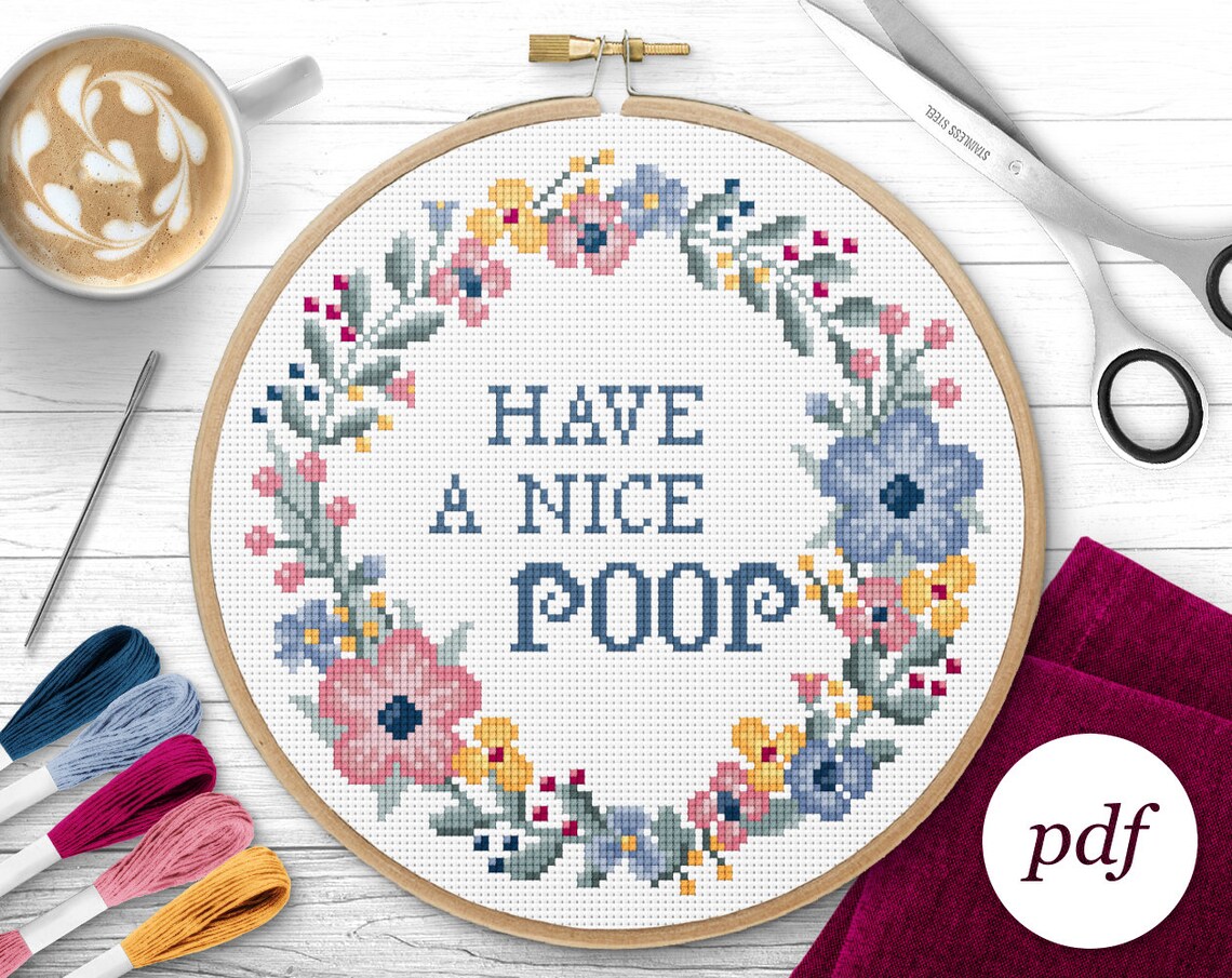 Have A Nice Poop Cross Stitch Pattern Instant Download PDF - Etsy