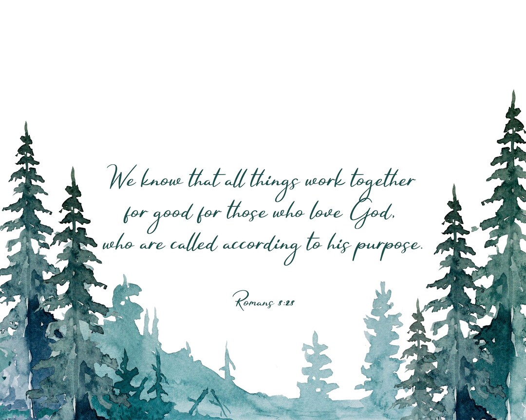Romans 8:28 Bible Verse - Digital File Download - Etsy