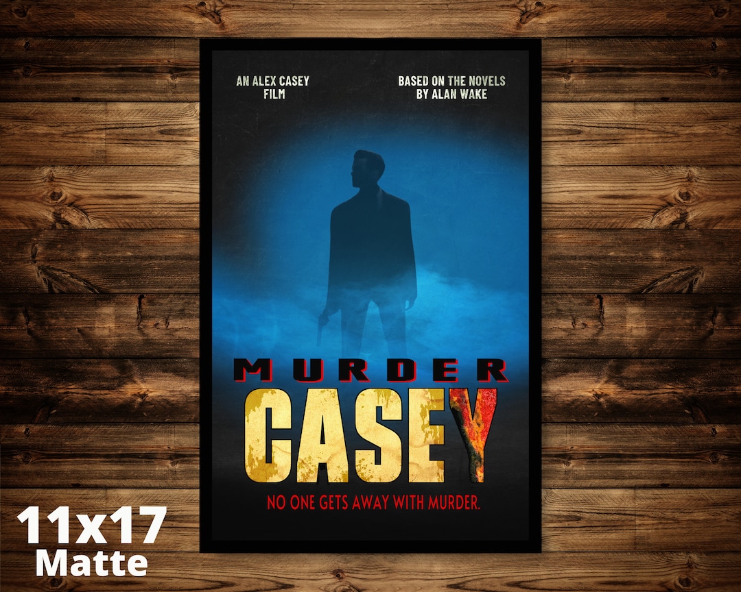 Alex Casey Movie Poster Murder Casey 11x17 Art Print Thomas Zane Video Game Replica Cosplay Prop ...