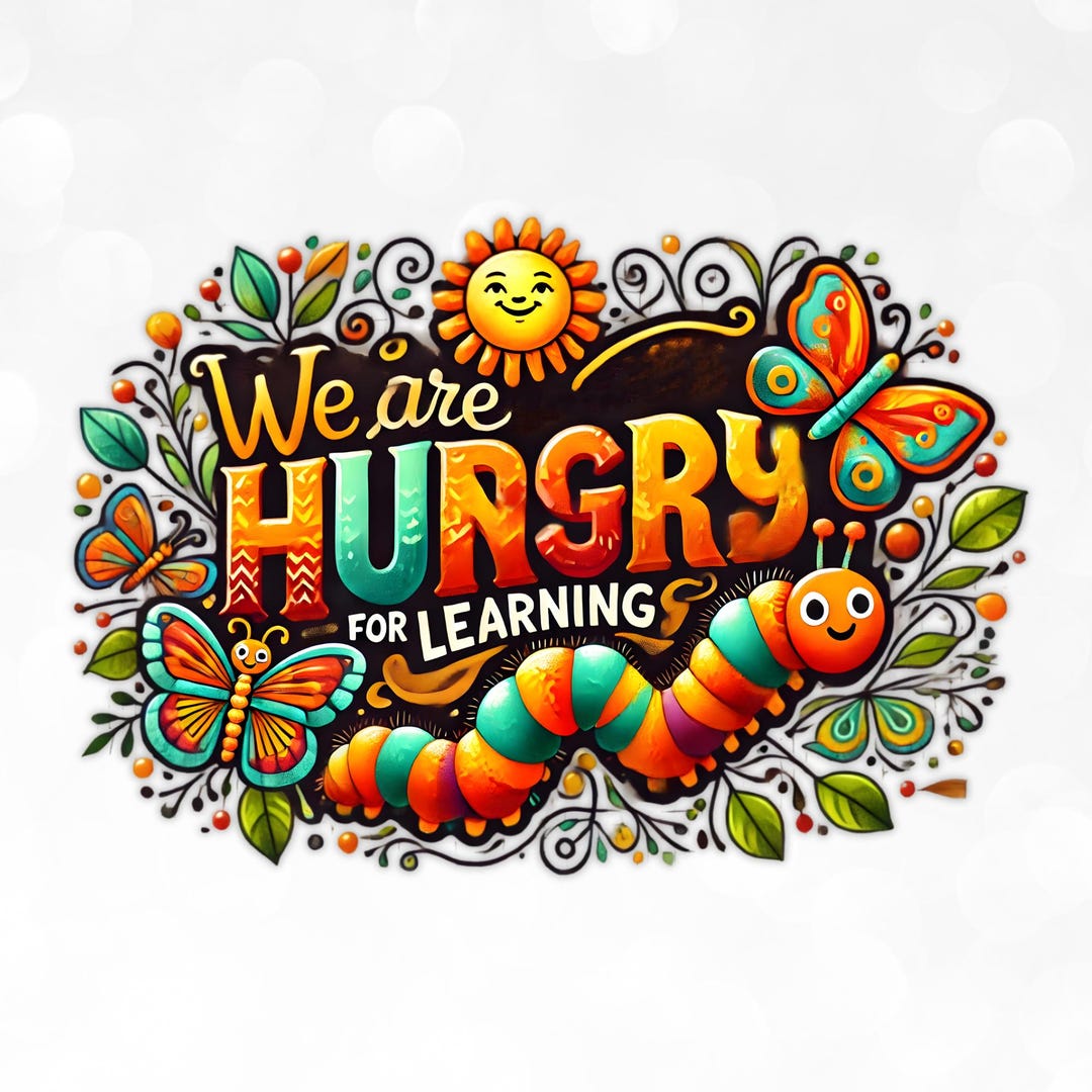 We Are Hungry for Learning PNG | Cute Caterpillar and Butterfly ...