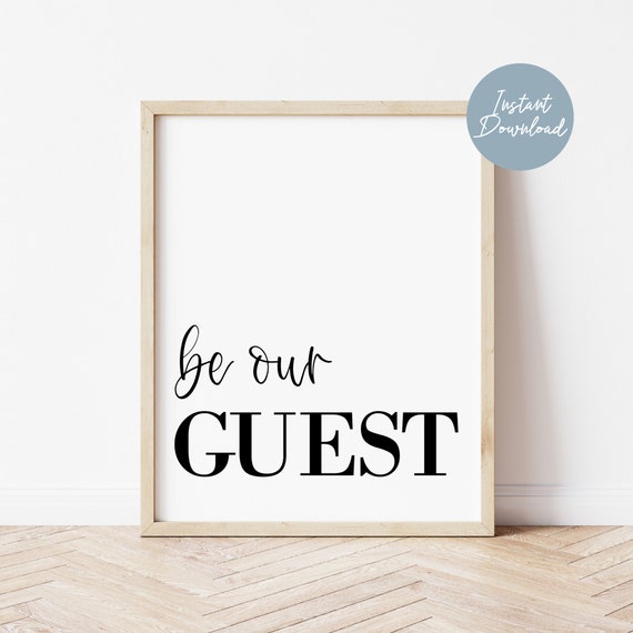Be Our Guest Print Be Our Guest Printable Wall Art Guest Room | Etsy