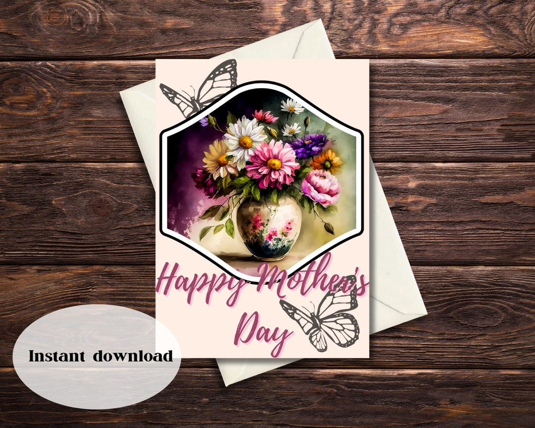 Printable Floral Mother's Day Card Instant Download Mom Greeting Card ...