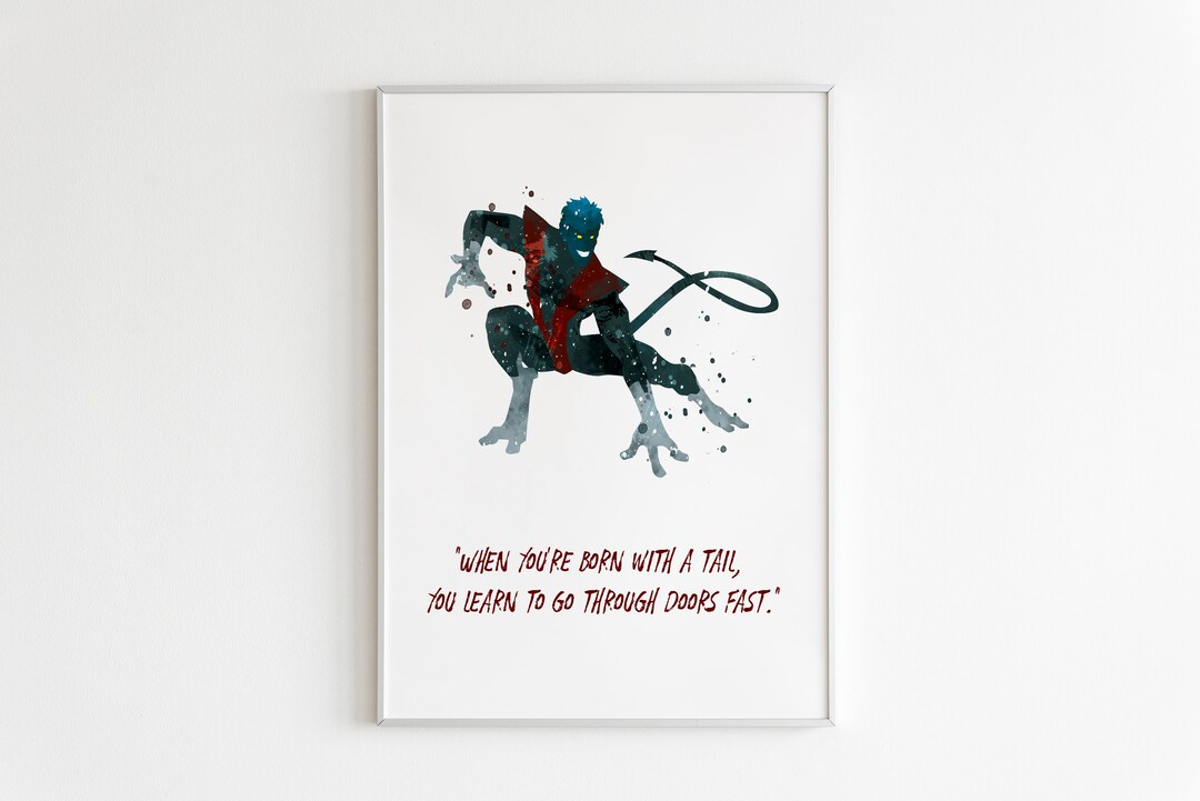 Nightcrawler Quote POSTER: Watercolor Wall Art Marvel Comics - Etsy