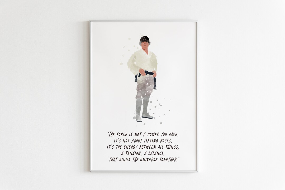 Luke Skywalker Quote II POSTER: Watercolor Wall Art Luke - Etsy