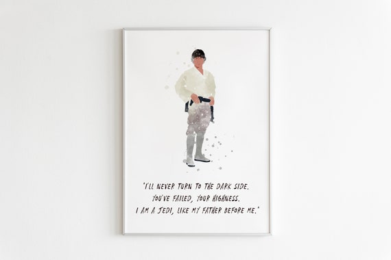 Luke Skywalker Quote POSTER: Watercolor Wall Art Luke | Etsy