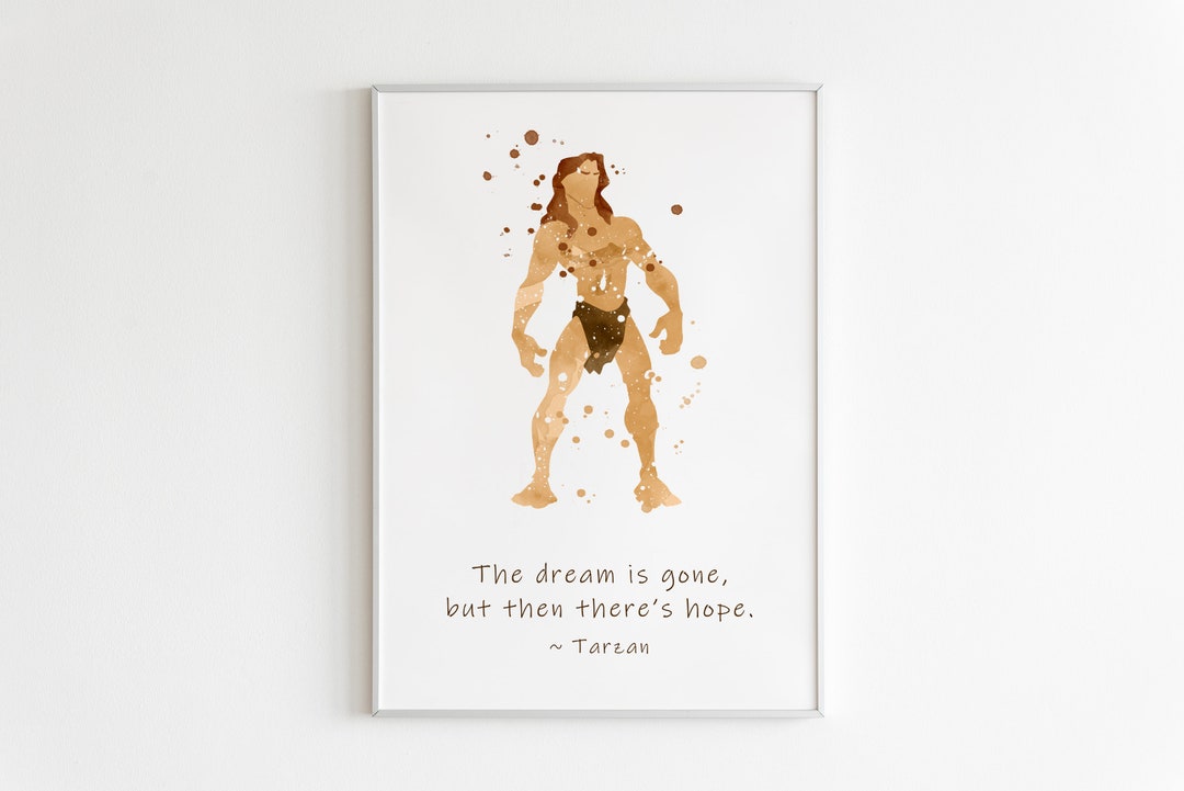 Tarzan Quote II POSTER: Watercolor Wall Art, Tarzan Art Decor, Cartoon ...