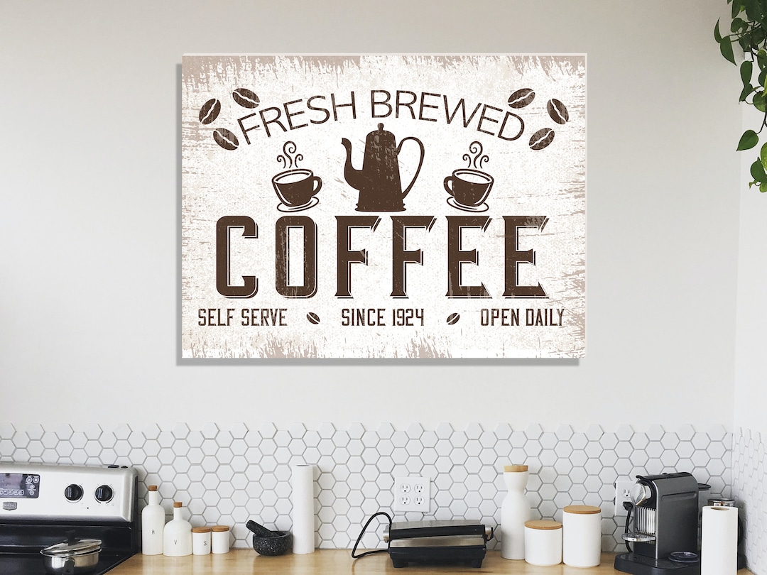 Fresh Brewed Coffee Sign - 1/2" Black or White Edge Foam | Wall Art ...