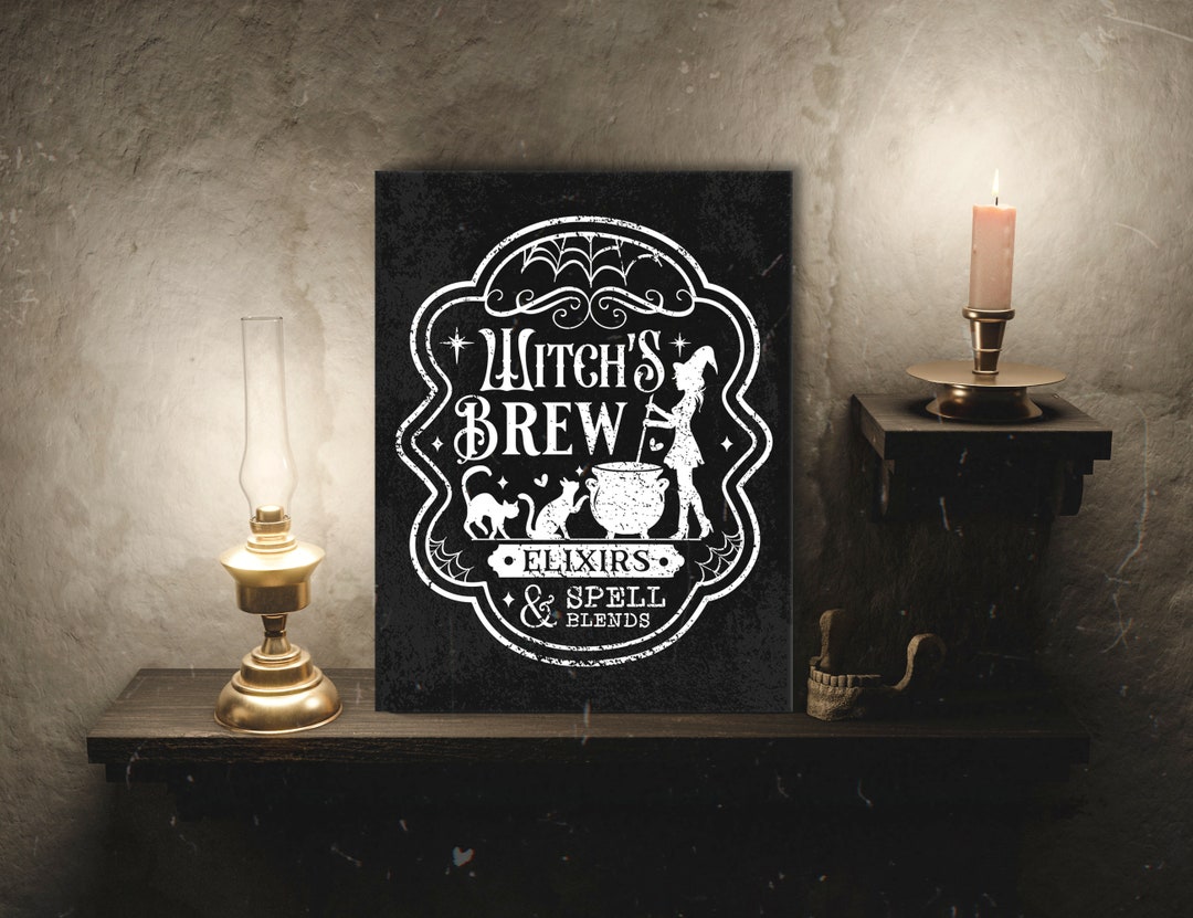 Witches Brew Elixirs & Spell Blends Sign 1/2 Black or White Edge Foam ...
