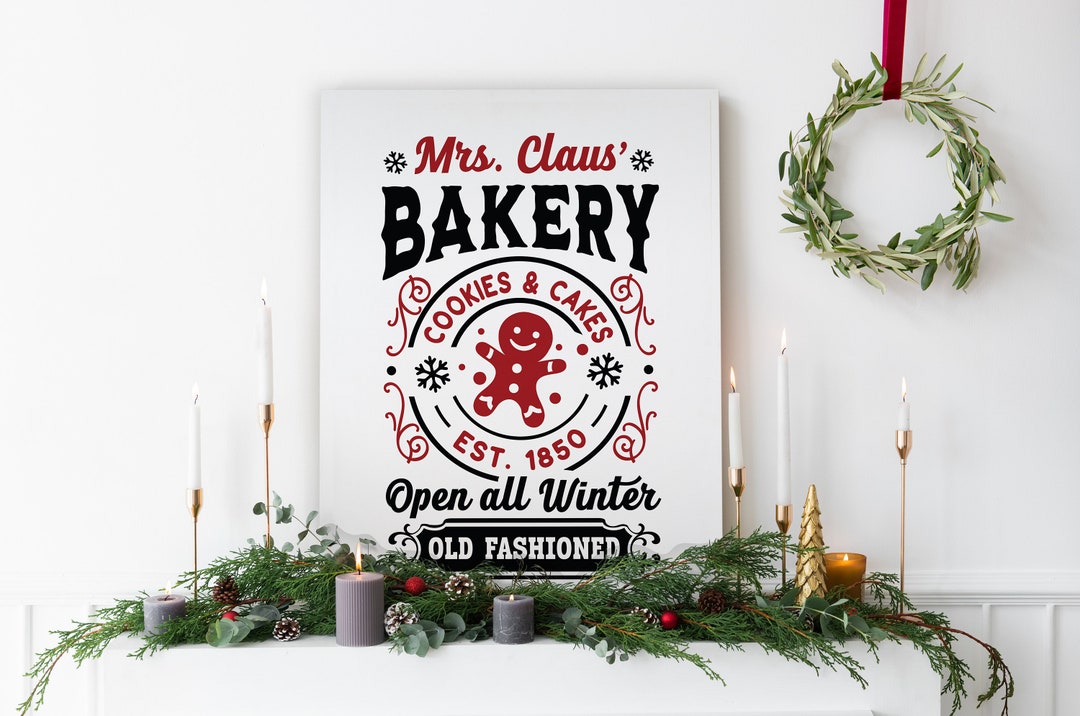 Mrs. Claus Bakery Cookies and Cakes Sign | 1/2" Black or White Edge ...
