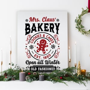 Mrs. Claus Bakery Cookies and Cakes Sign | 1/2" Black or White Edge ...