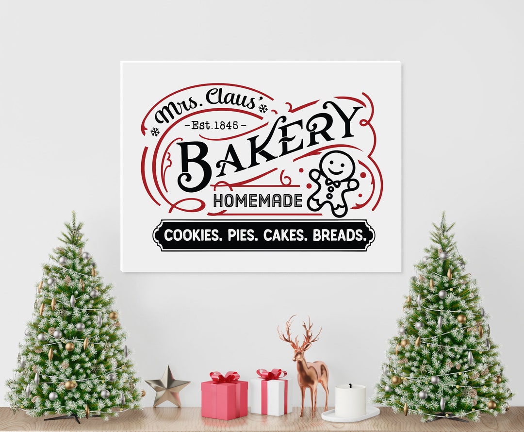 Mrs. Claus' Bakery Sign | 1/2" Black or White Edge Foam Print ...