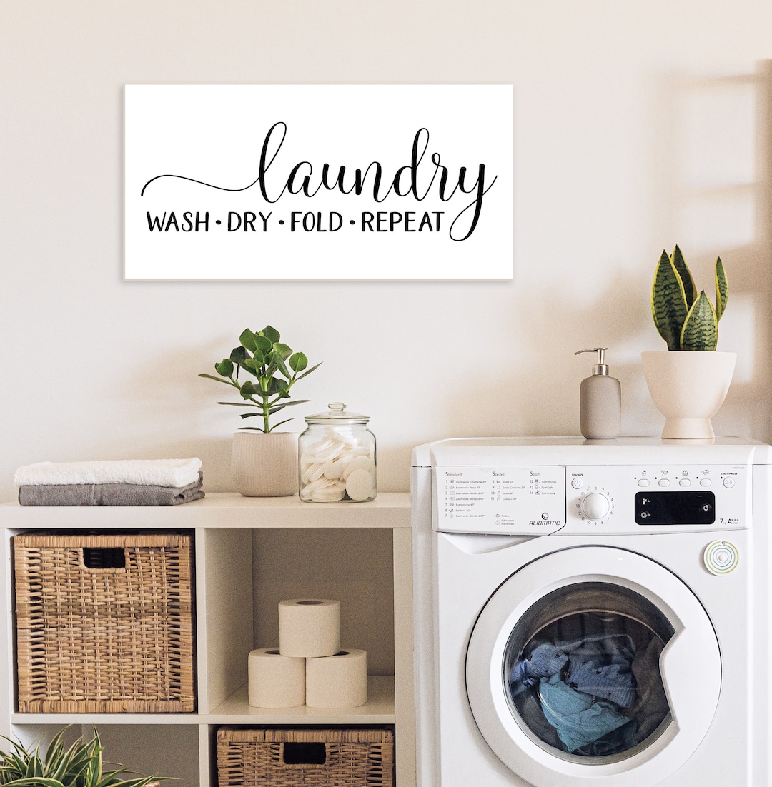 Laundry Sign - Wash, Dry, Fold, Repeat | 1/2" Black or White Edge Foam ...